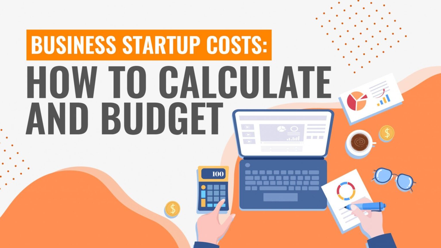 Business Startup Costs: The Ultimate Guide (2026) - UpFlip