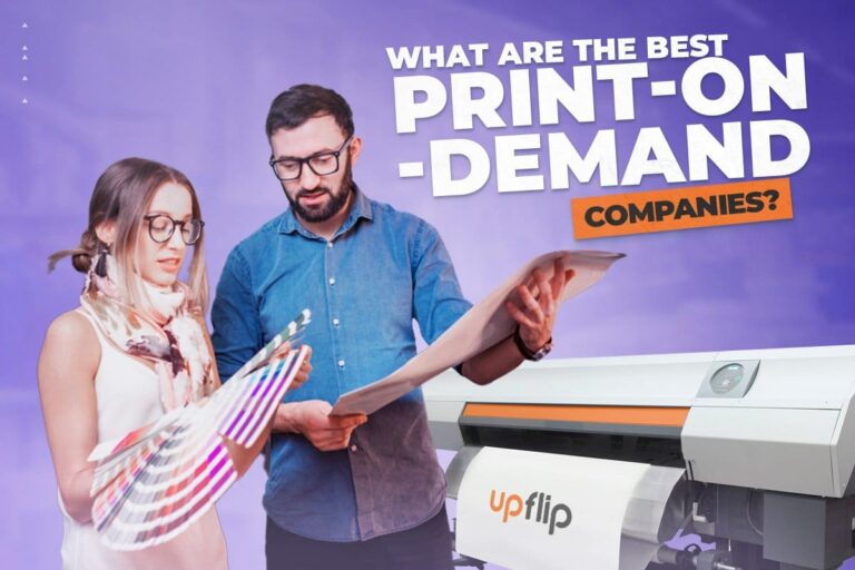 The 11 Best Print-on-Demand Companies of 2026 - UpFlip
