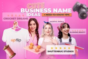 428 Cute Business Names Perfect for 2025 - UpFlip