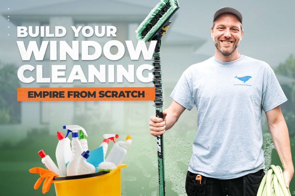How to Start a $100K/Month Window Cleaning Business - UpFlip