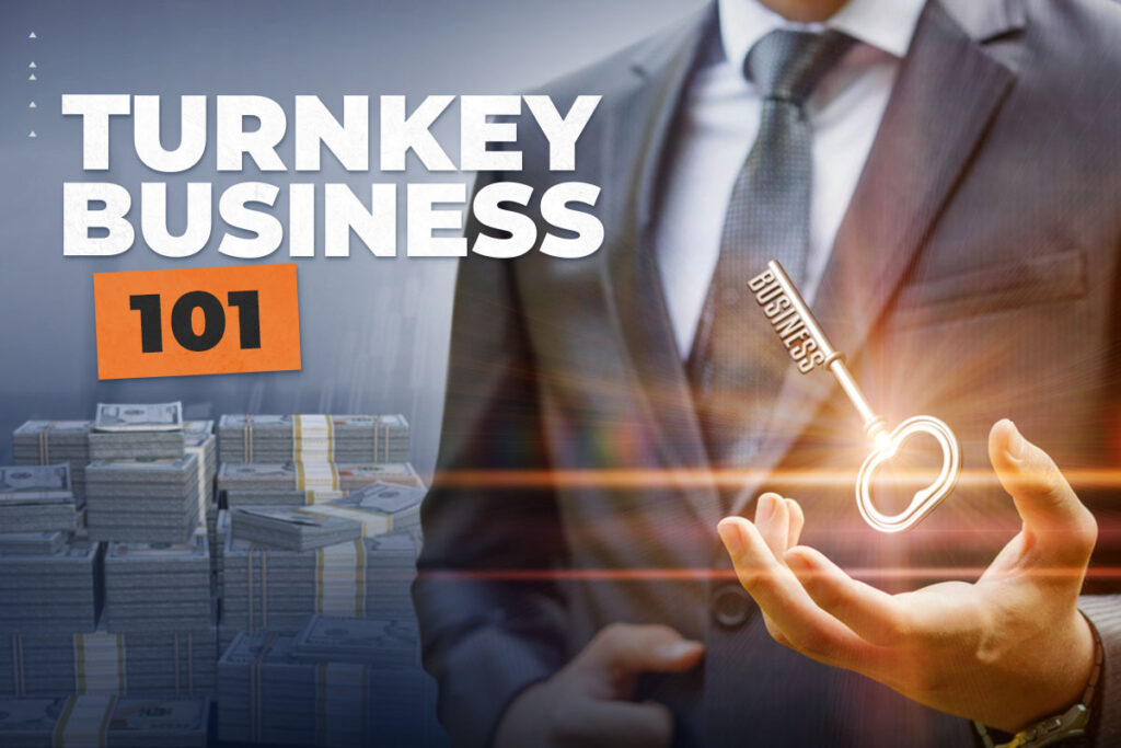 Turnkey Business: The Ultimate Guide (2025) - UpFlip