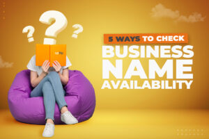 How to Check if a Business Name Is Taken (For FREE) - UpFlip