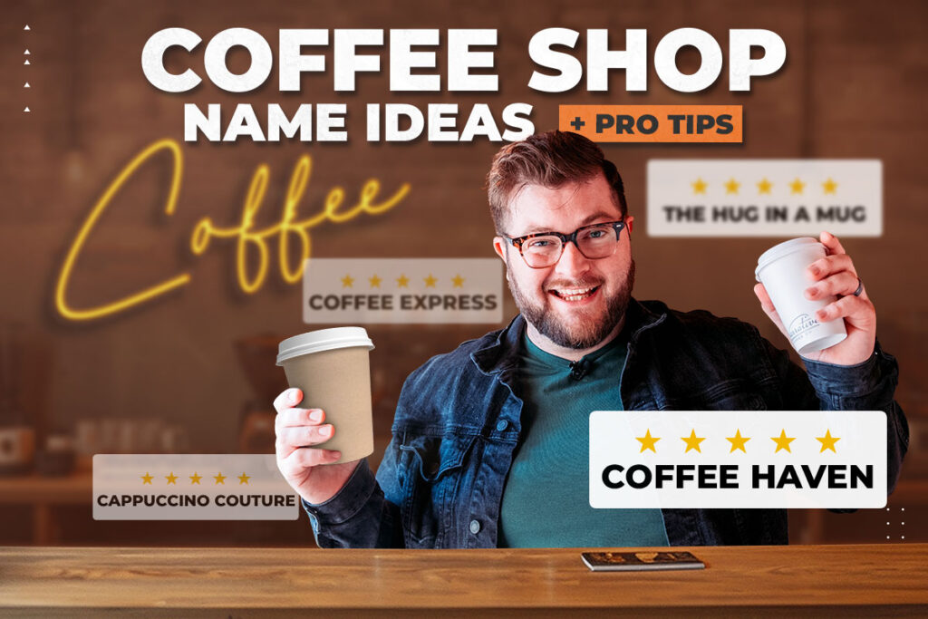 379 Coffee Shop Names You’ll Adore! - UpFlip
